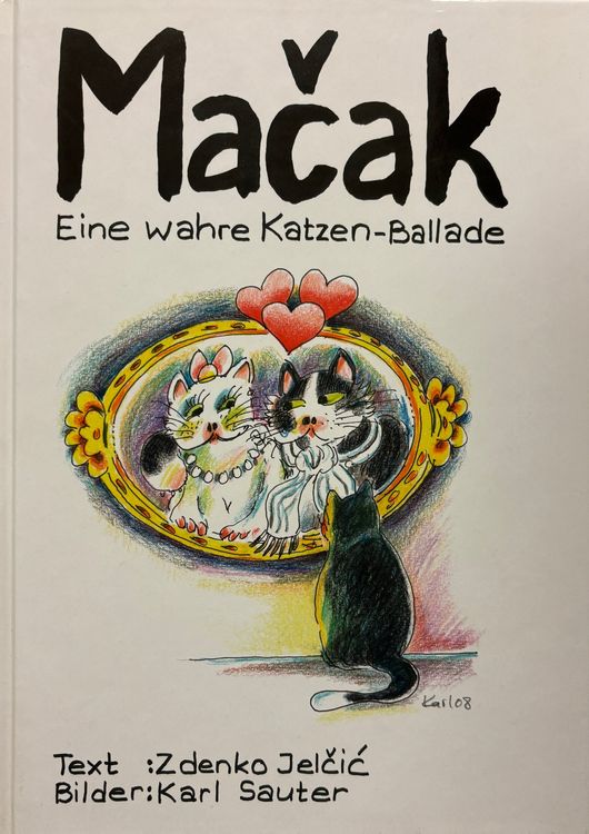Zdenko Jelcic und Karl Sauter, Macak (deutsch/kroatisch) (Neu (gemäss ...