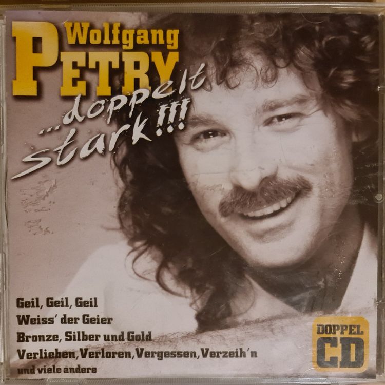 Wolfgang Petry- doppelt stark (Gebraucht) in Dintikon für CHF 1 – mit ...