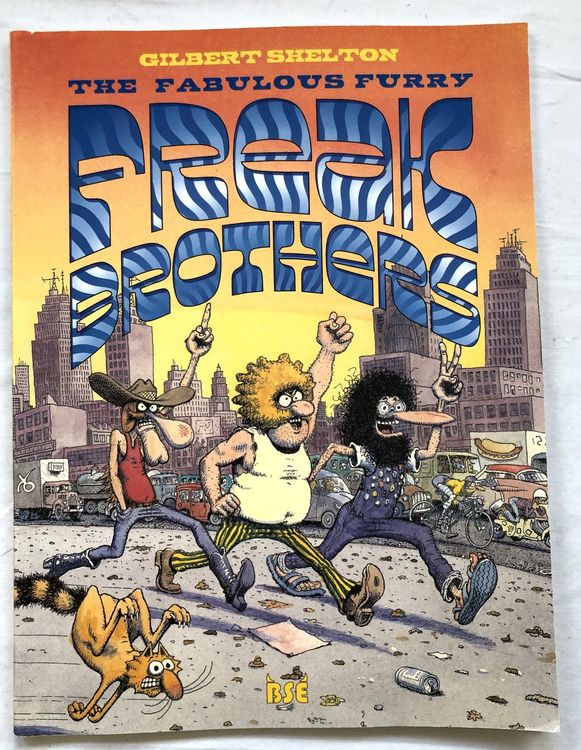 Gilbert Shelton - THE FABULOUS FURRY FREAK BROTHERS - Band 1 | Kaufen ...