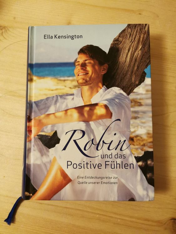Buch Robin und das Positive Fühlen Ella Kensington (Gebraucht) in Rothrist für CHF 5 – mit ...
