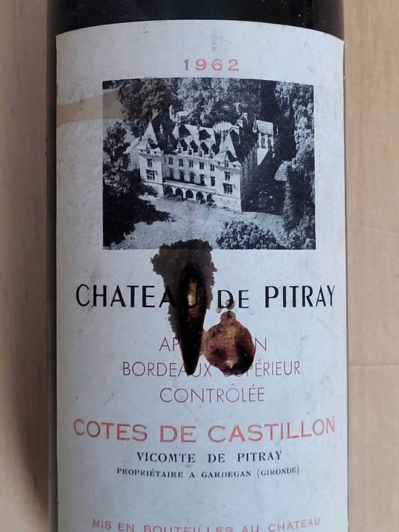 Chateau de Pitray 1962 Bordeaux Cotes de Castillon Rotwein (Gebraucht ...