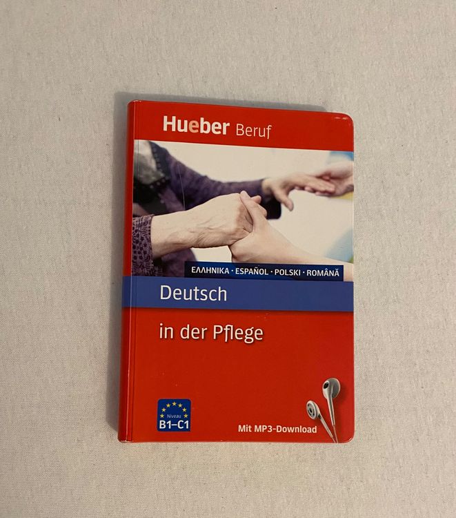 NEUES Buch - Hueber Beruf Deutsch in der Pflege B1-C1 (Neu (gemäss ...