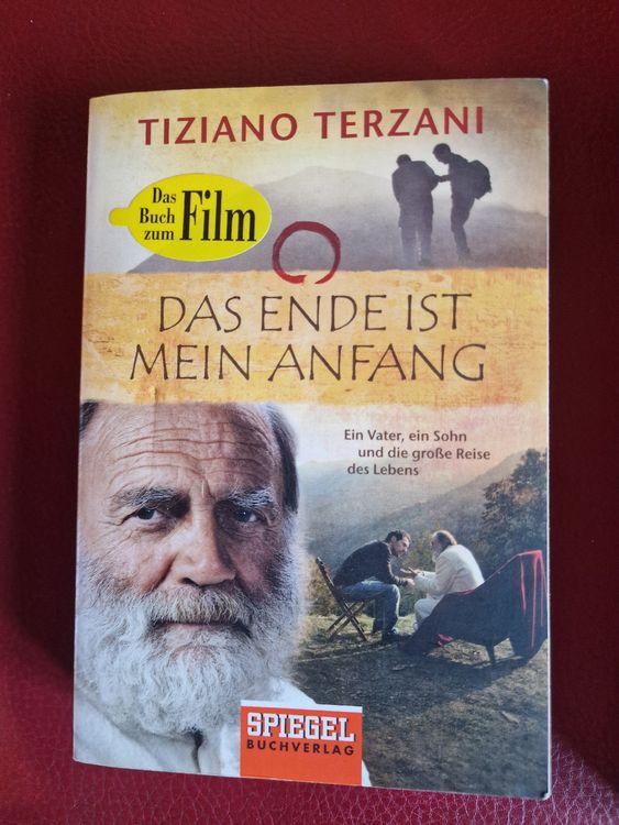 Tiziano Terzani: Das Ende ist mein Anfang - Roman (Gebraucht) in ...