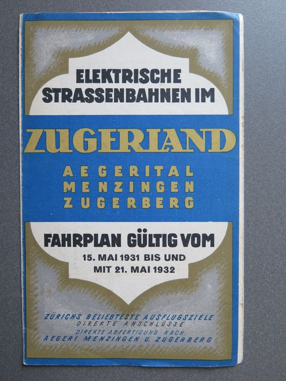 ZUG-ZUGERLAND-TRAM-STRASSENBAHN-FAHRPLAN 1931-1932 (Gebraucht) in Wittenbach für CHF 37 – mit ...