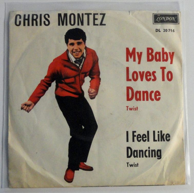 SI CHRIS MONTEZ my baby loves to dance DL 1963 rar (Gebraucht) in ...