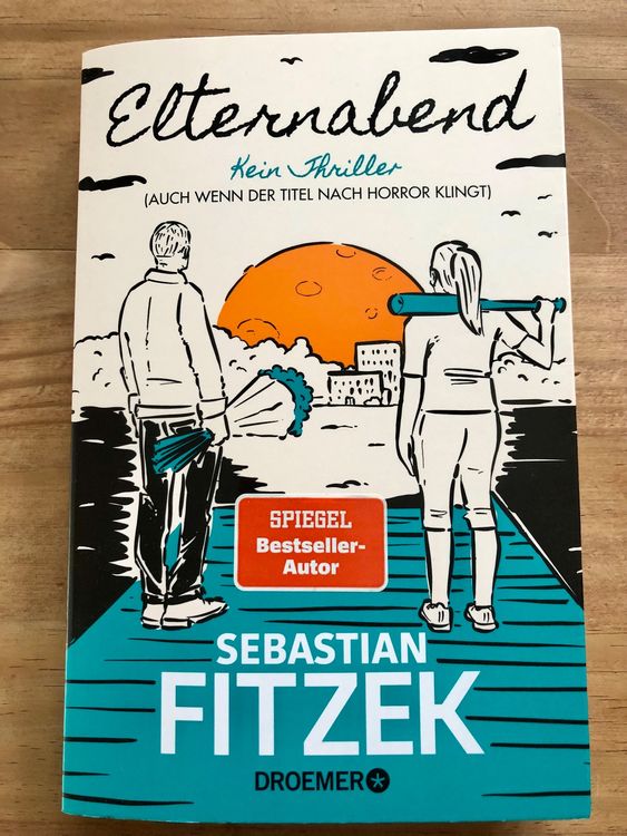 Sebastian Fitzek: Elternabend | Kaufen auf Ricardo