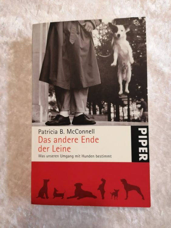 Das andere Ende der Leine, Patricia B. McConnell | Kaufen auf Ricardo