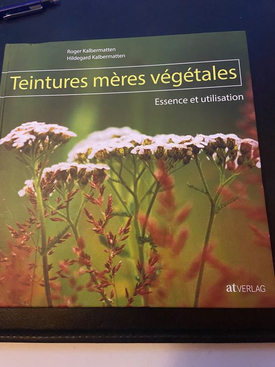 TEINTURES MERES VEGETALES ESSENCE ET UTILISATION. NEUF! (Neuf (Voir ...