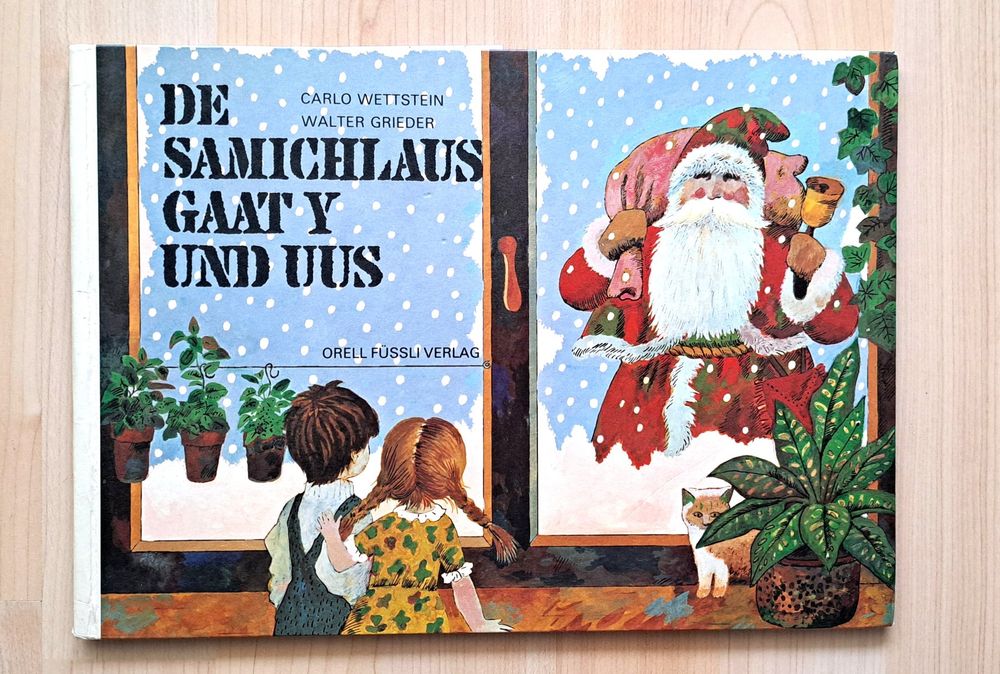Samichlaus-Buch: "De Samichlaus gaat y und uus" - 1977 (Gebraucht) in ...