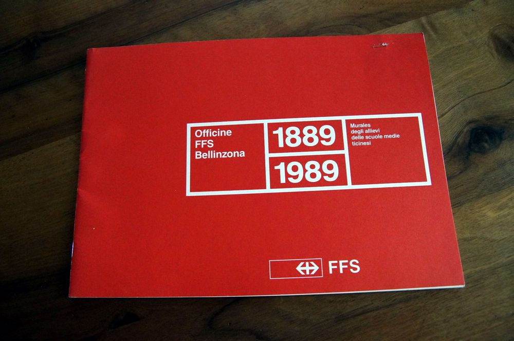 Officine FFS Bellinzona 1889-1989 | Kaufen auf Ricardo