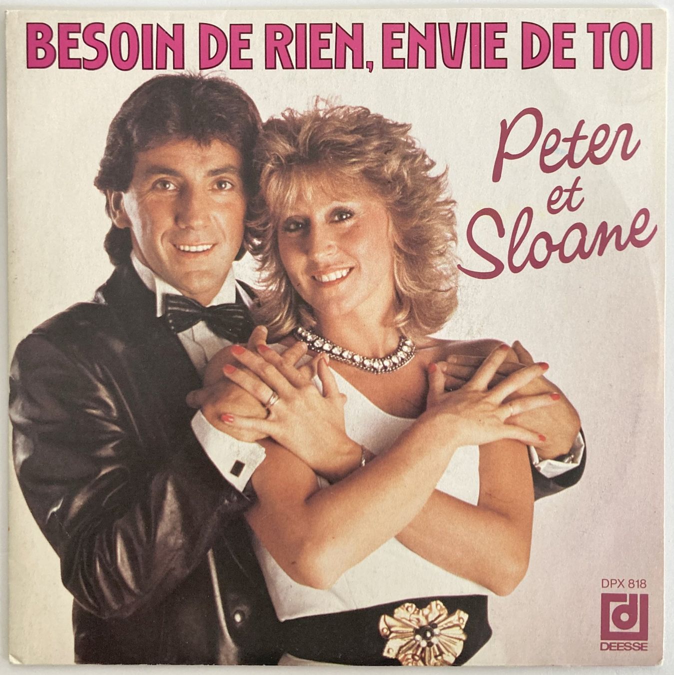 PETER ET SLOANE - BESOIN DE RIEN, ENVIE DE TOI (Gebraucht) in Bottens ...