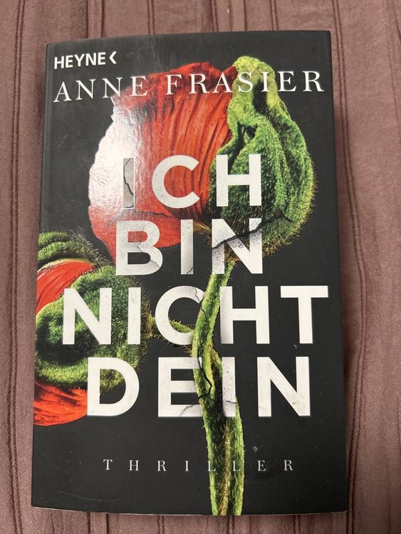Ich bin nicht dein - Anne Frasier (Gebraucht) in Langnau im Emmental ...