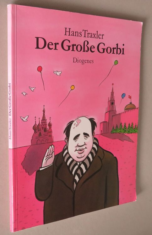 Der grosse Gorbi (Michail Gorbatschow), von Hans Traxler (Gebraucht) in ...