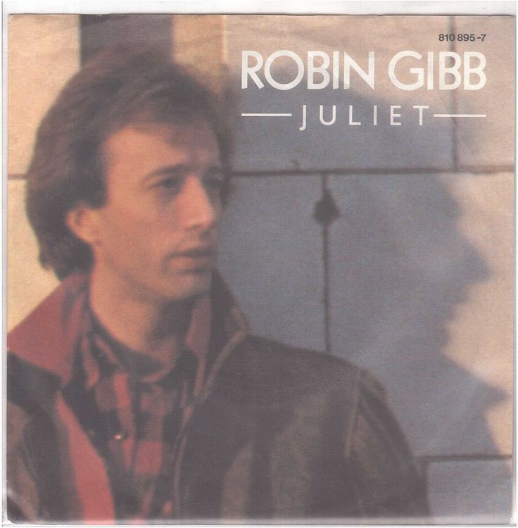 Robin Gibb - Juliet (Gebraucht) in Oberwil (Dägerlen) für CHF 3 – mit ...