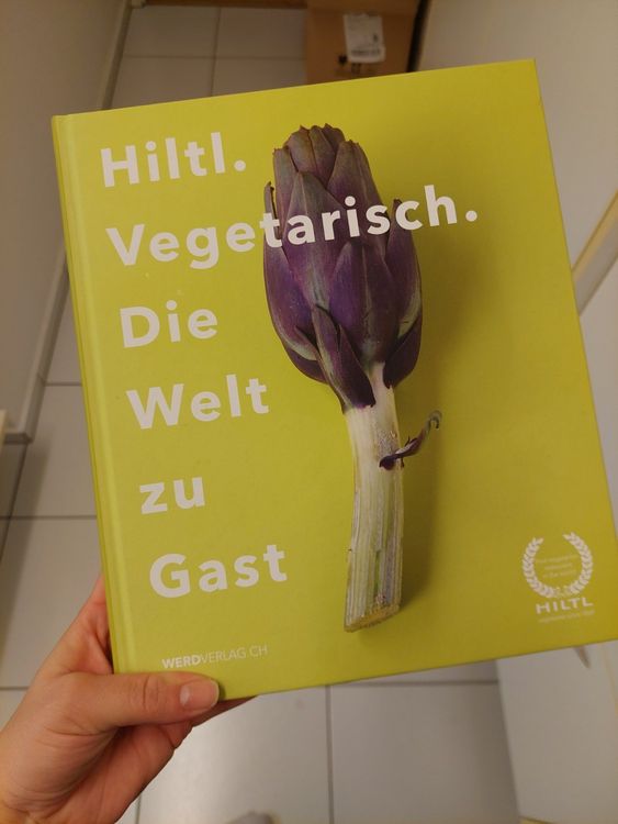 Hiltl Vegetarisch. Die Welt zu Gast | Kaufen auf Ricardo