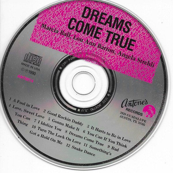 Marcia Bal, Angela Strehli, Lou Ann Barton- Dreams Come True (Gebraucht ...