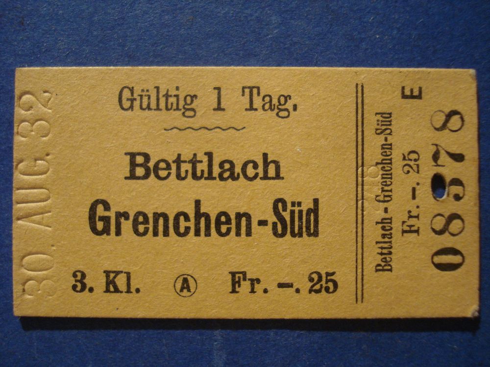 SBB - 30.8.1932 - BETTLACH - GRENCHEN - 3.Klasse | Kaufen auf Ricardo