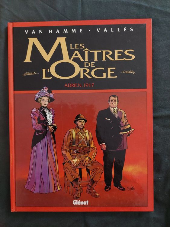 Les Maîtres de L'Orge T3 Adrien 1917 EO 1994 TBE (D'occasion) à Genève ...