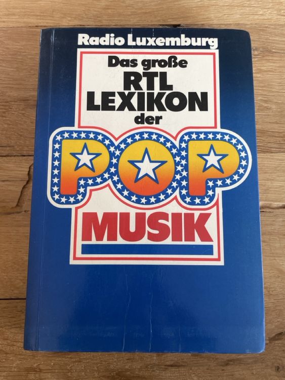 Radio Luxemburg Das grosse RTL Lexikon der Pop Musik 1982 (Gebraucht ...