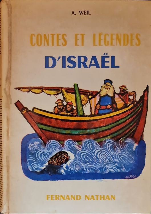Contes Et Legendes D'Israel A. Weil Éditions Fernand Nathan (D'occasion ...
