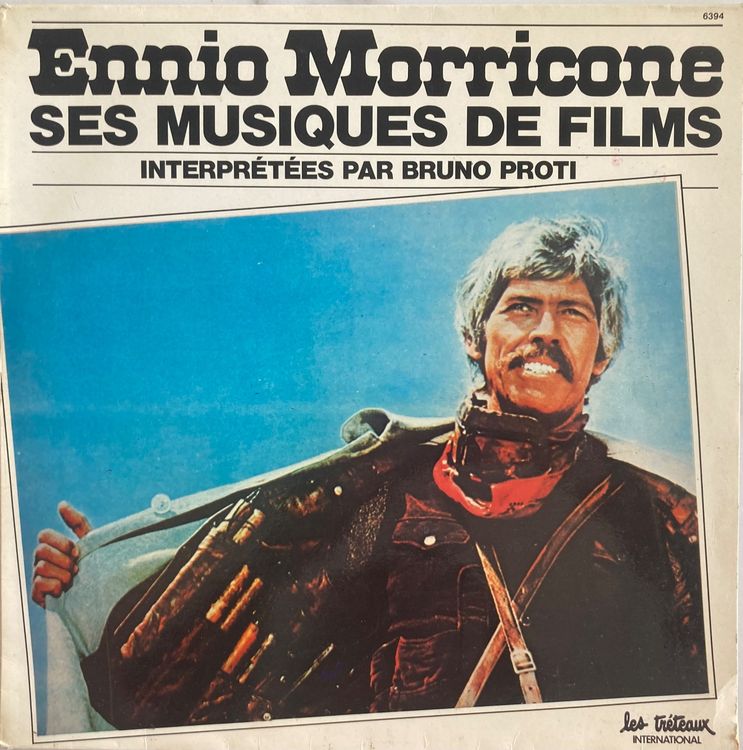 MUSIQUE DE FILM / BRUNO PROTI - ENNIO MORRICONE: SES MUSIQUE (D ...