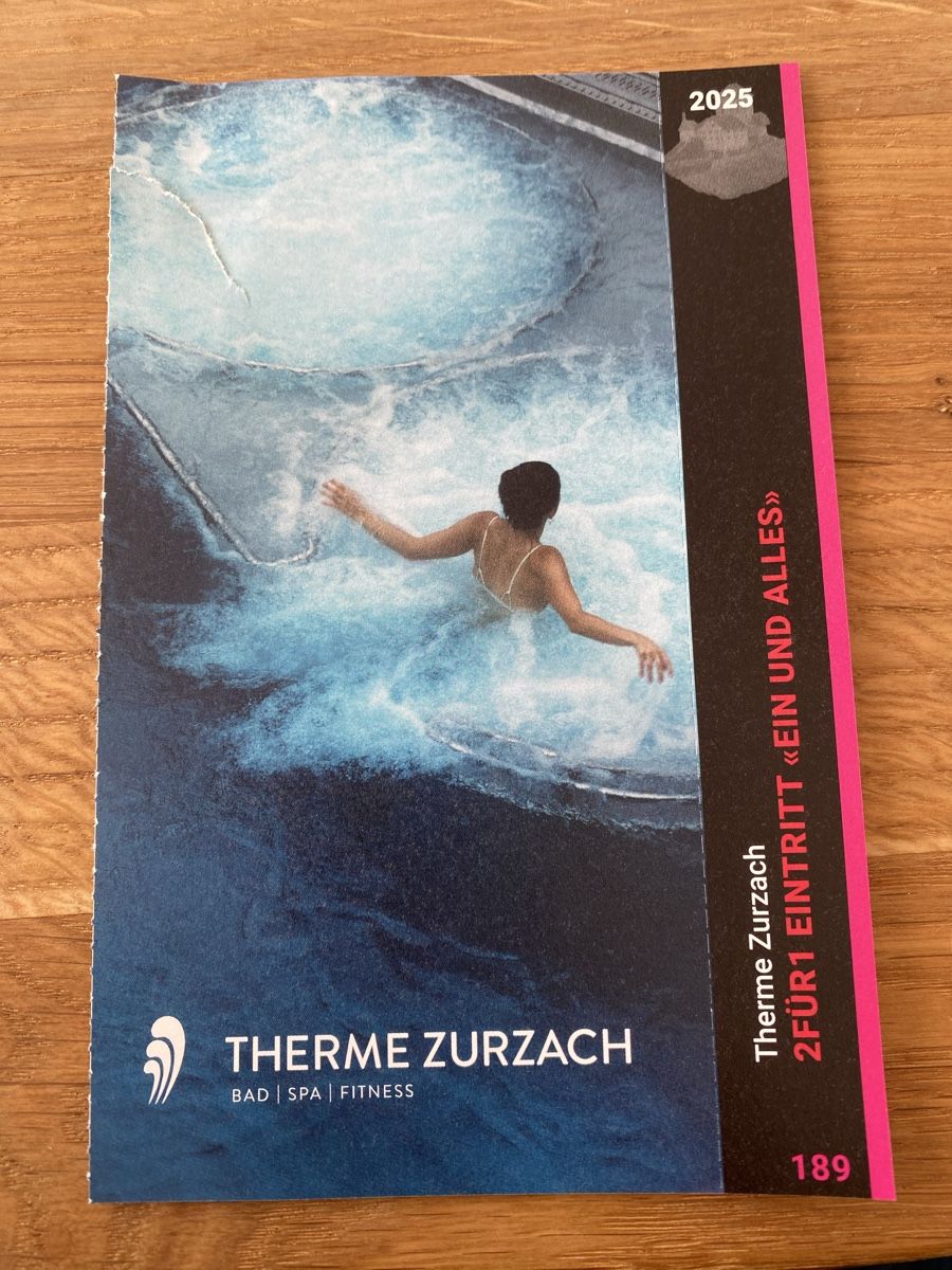2:1 Gutschein Therme Zurzach gültig bis am 30.11.25 (Neu und originalverpackt) in Liestal für ...