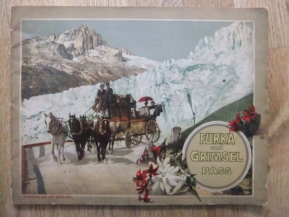 Furka und Grimsel Pass BildbandPhotoglob Zürich (Gebraucht) in St. Niklaus VS für CHF 12 – mit ...