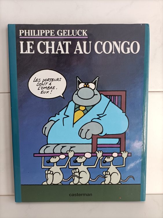 BD Le Chat -5- au Congo / Philippe Geluck / Casteman 10/1993 | Kaufen ...
