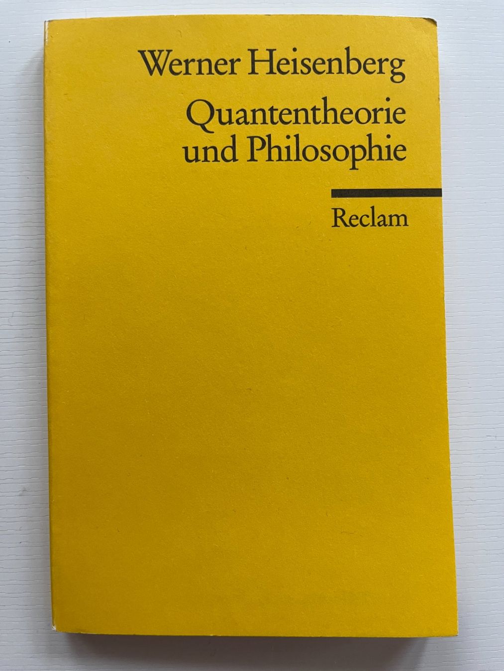 W. Heisenberg - Quantentheorie und Philosophie (Gebraucht) in ...