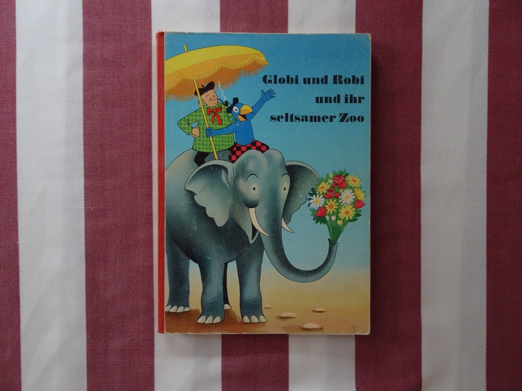 Globi und Robi und ihr seltsamer Zoo - 2. Aufl. unbem - G933 (Gebraucht ...