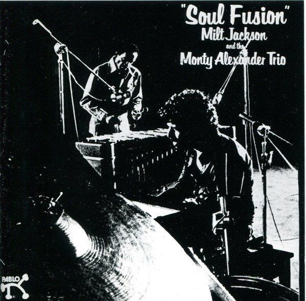 Milt Jackson [Pablo] Monty Alexander, John Clayton, Hamilton (D ...