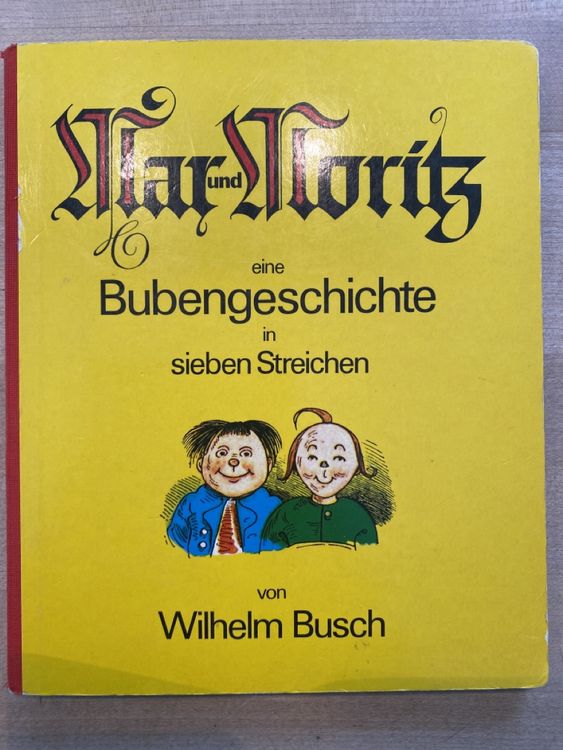 Wilhelm Busch - Max und Moritz Bilderbuch (Gebraucht) in Masein für CHF 5 – mit Lieferung auf ...