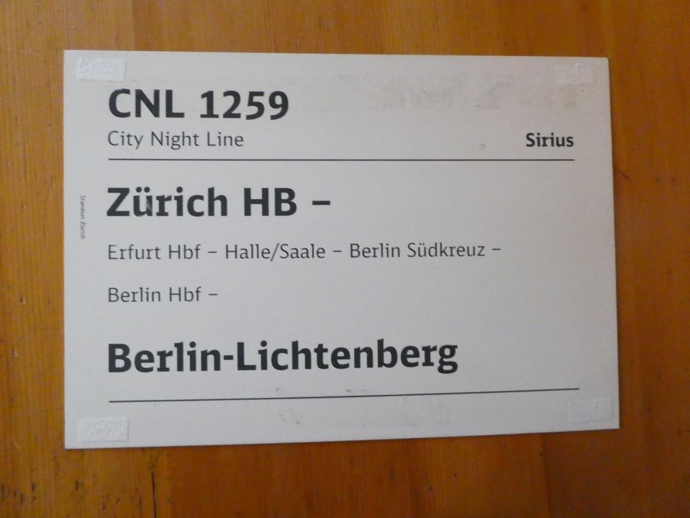 Zuglaufschild City Night Line Sirius Zürich Berlin (Gebraucht) in Basel ...