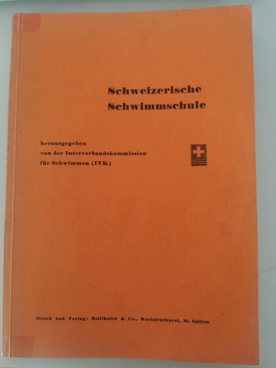 Schweizerische Schwimmschule 1945 (Gebraucht) in Gockhausen für CHF 11 – mit Lieferung auf ...