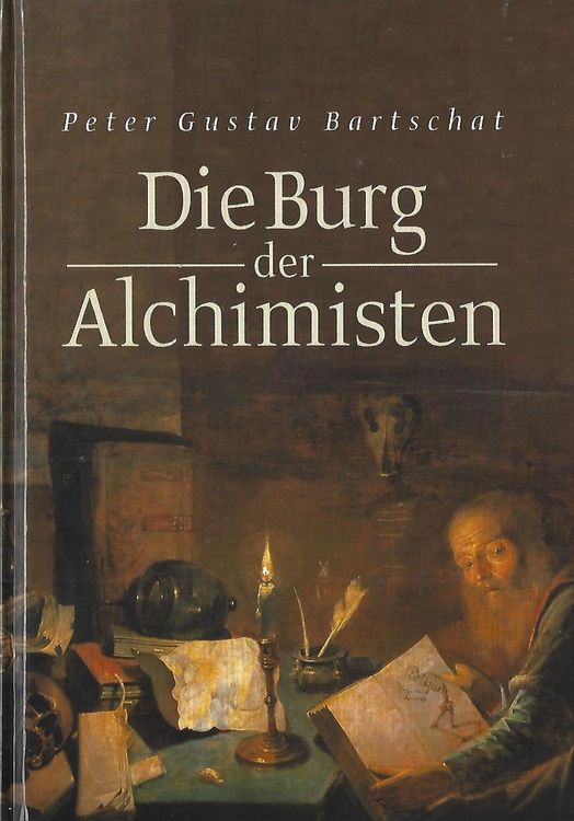 Bartschat Peter-Die Burg der Alchimisten | Kaufen auf Ricardo
