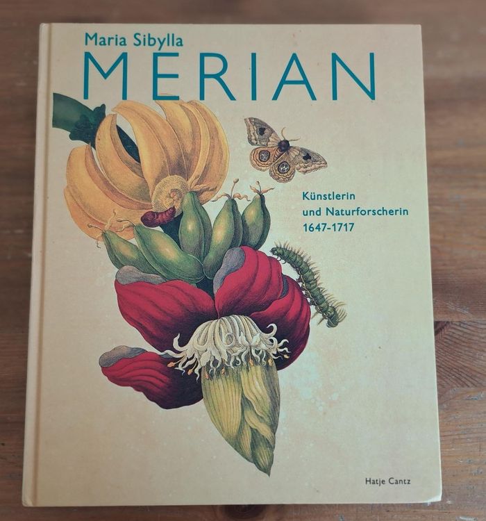 Maria Sibylla Merian Naturforscherin Bibliophile Monographie | Kaufen ...