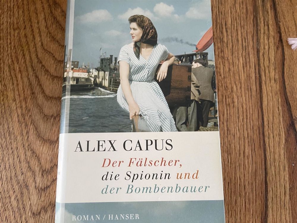 Alex Campus: Der Fälscher, die Spionin und der Bombenbauer(5 (Gebraucht ...