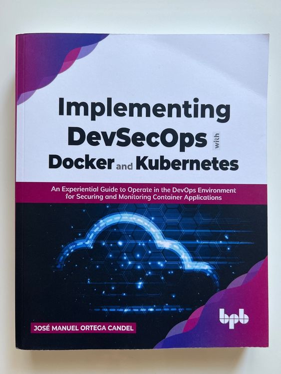 Implementing Devsecops With Docker And Kubernetes Kaufen Auf Ricardo
