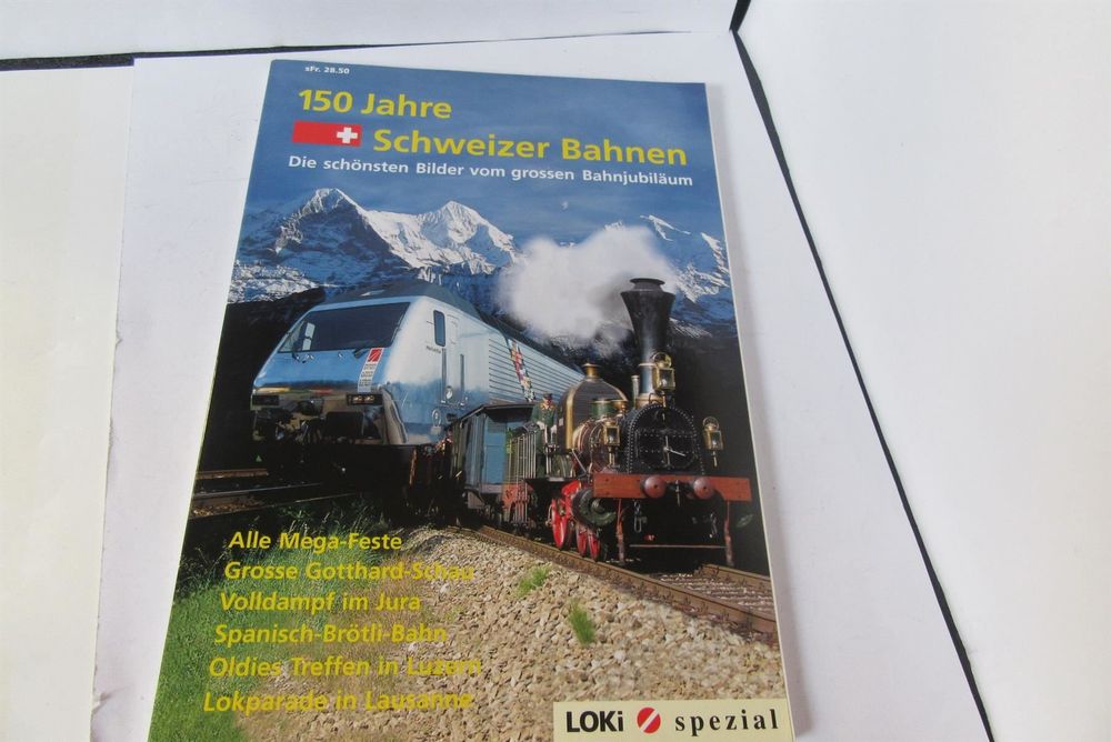 LOKI Spezial 150 Jahre Schweizer Bahnen | Kaufen auf Ricardo
