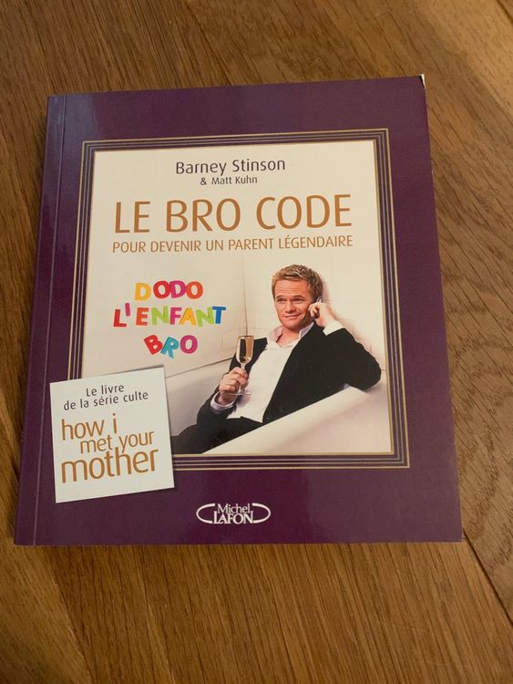 Le Bro Code - Barney Stinson - Excellent état (Neu und originalverpackt ...