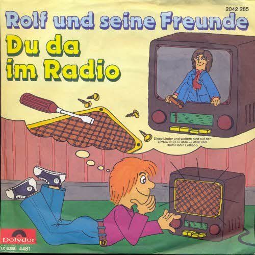 Rolf und seine Freunde - Du da im Radio (7") (Gebraucht) in Romanshorn ...