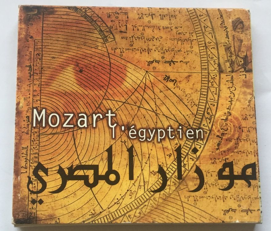 Mozart l'Égyptien CD Hughes de Courson & Ahmed Al Maghreby (Gebraucht ...