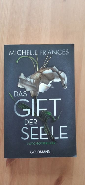 Michelle Frances, Das Gift der Seele (Gebraucht) in Seuzach für CHF 2.5 ...