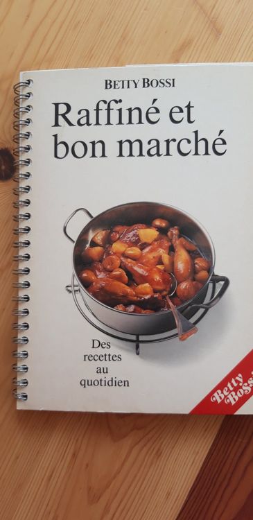Betty Bossi, raffiné et bon marché (Gebraucht) in Neuchâtel für CHF 2 – mit Lieferung auf ...