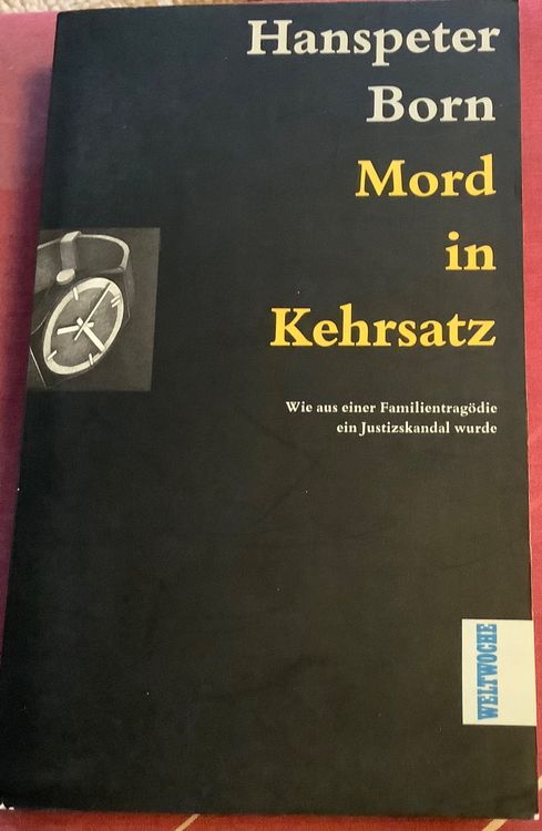 MORD IN KEHRSATZ / Hanspeter Born | Kaufen auf Ricardo