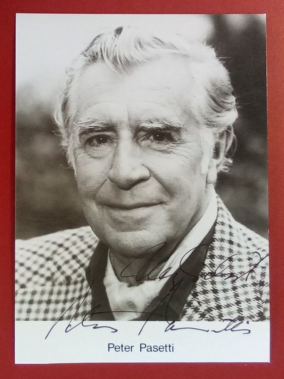 Peter Pasetti 1916-1996 Autogramm Fotopostkarte 10x15cm | Kaufen auf ...