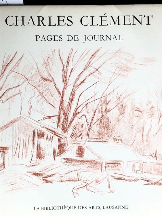 Charles Clément : Pages de Journal 1926-1967 (Gebraucht) in Le Mont-sur ...