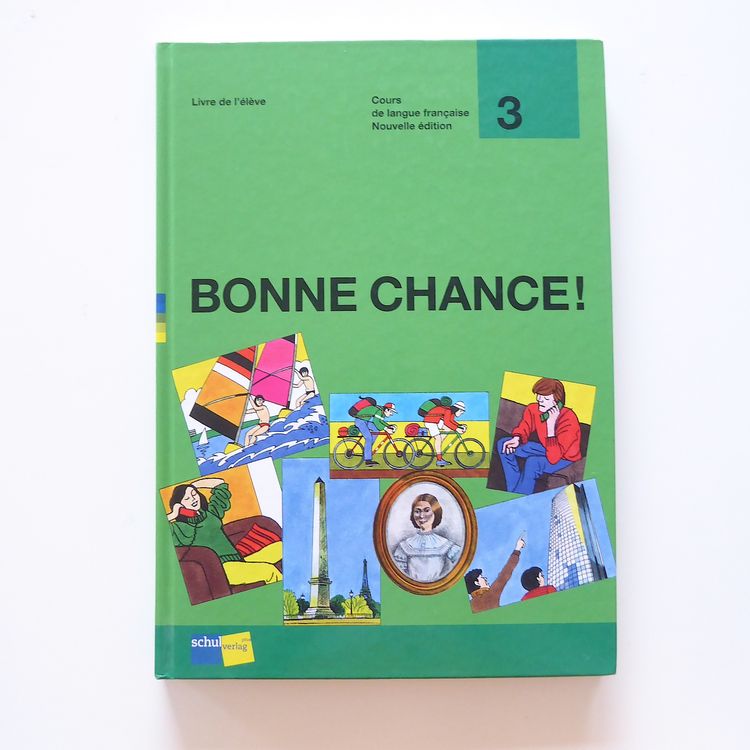 Bonne Chance! Livre de l'élève Cours 3 (Gebraucht) in Basel für CHF 35 – mit Lieferung auf ...