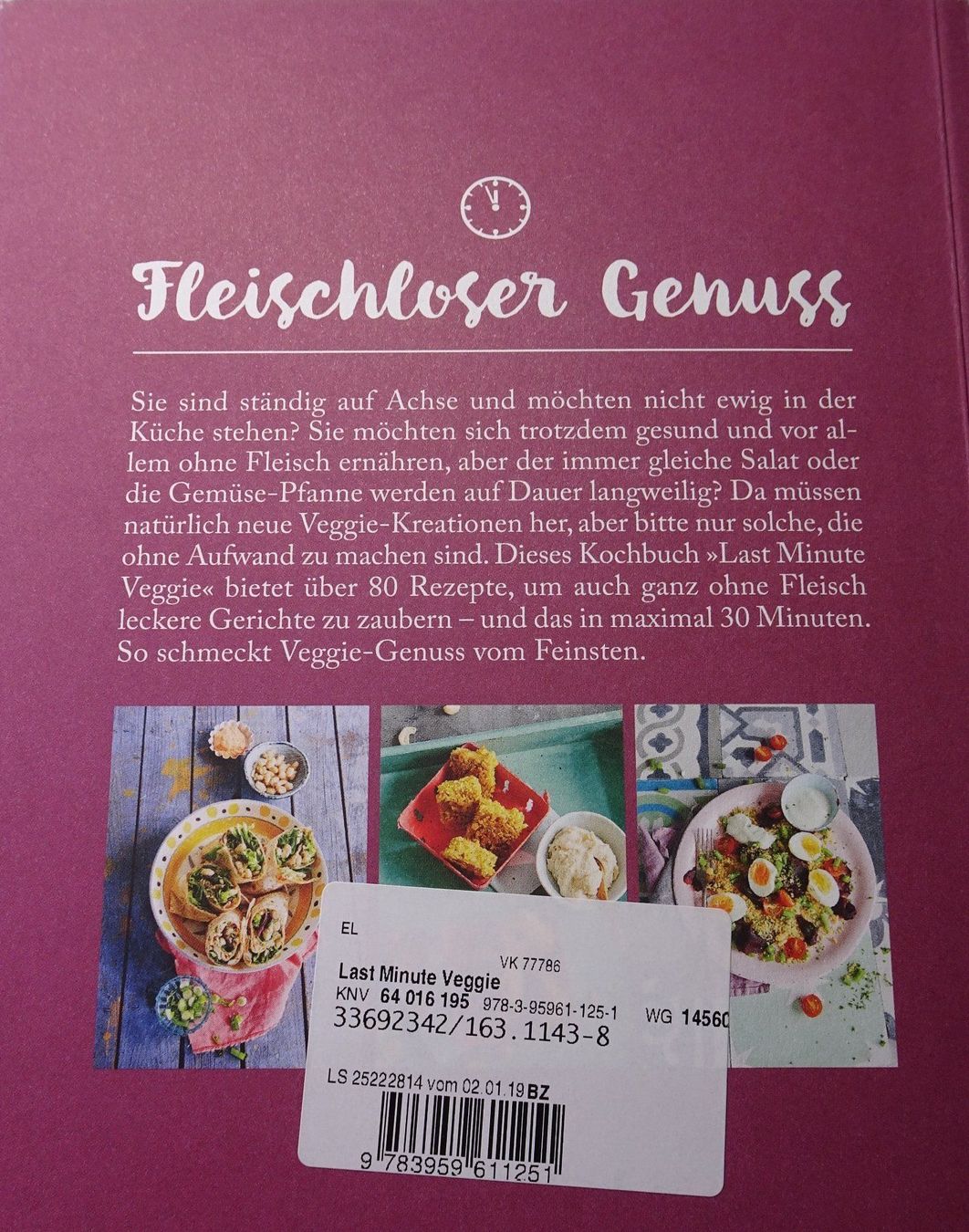 Last Minute Veggie Kochbuch NP 23.- / *Neu & unbenutzt* (Neu (gemäss ...