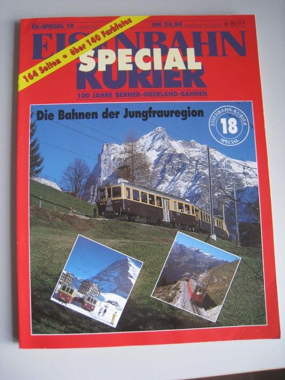 EK-Spezial Nummer 18, Die Bahnen der Jungfrauregion 1990 (Gebraucht) in Buchs ZH für CHF 18 ...